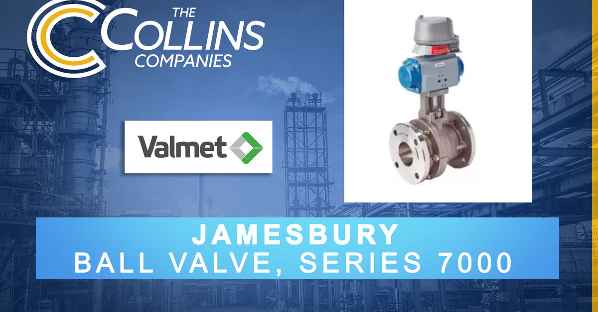 Jamesbury™ standard port flanged ball valve, series 7000 - The Collins ...